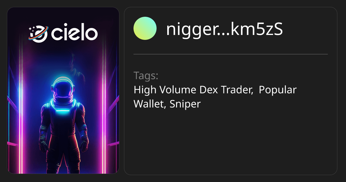 Wallet nigger...km5zS PnL | Cielo